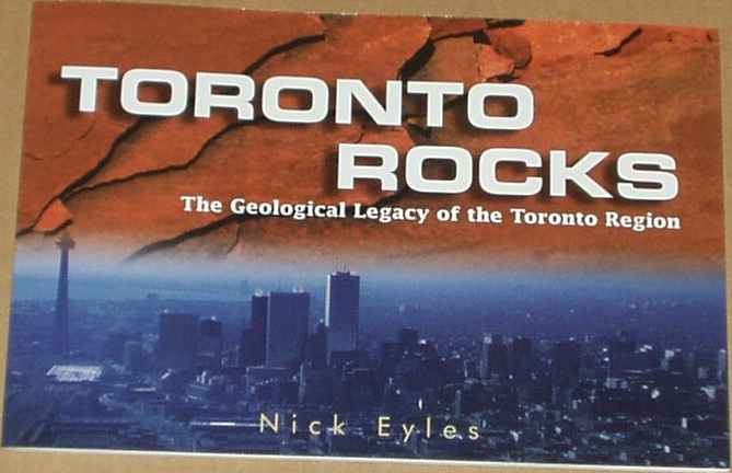 Toronto Rocks: The Geological Legacy of the Toronto Region ...